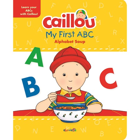 Caillou, My First ABC de Chouette Publishing - eMAG.ro