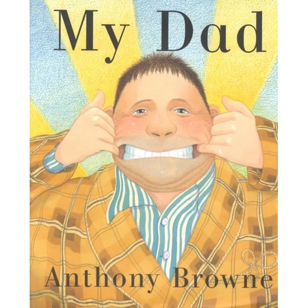 My Dad de Anthony Browne - eMAG.ro