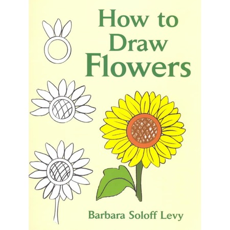 How to Draw Flowers de Barbara Soloff Levy - eMAG.ro