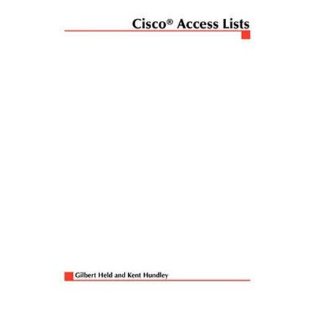 Cisco Access Lists Field Guide - eMAG.ro