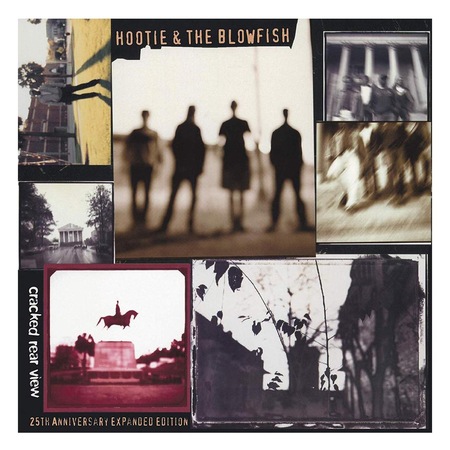 Hootie & The Blowfish-Cracked Rear View (25th Anniversary Deluxe ...