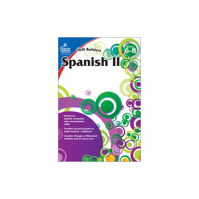Spanish II, Grades 6-8, Carson-Dellosa Publishing - eMAG.ro
