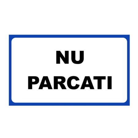 Placuta loc parcare, Nu parcati-3, 200x300, PVC 3 mm - eMAG.ro