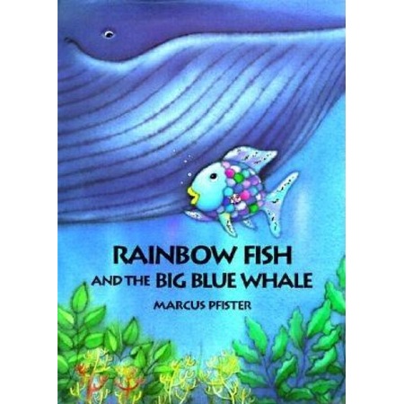 Rainbow Fish and the Big Blue Whale, Marcus Pfister - eMAG.ro