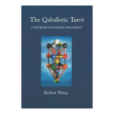 The Qabalistic Tarot Book A Textbook of Mystical Philosophy, Robert ...