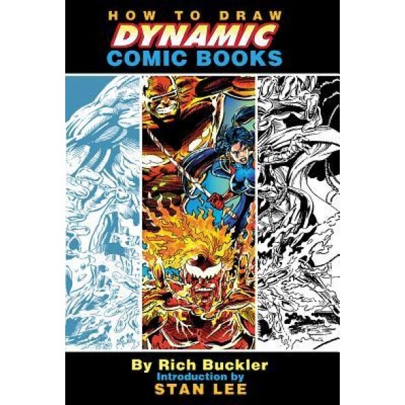 How to Draw Dynamic Comic Books, Rich Buckler - eMAG.ro