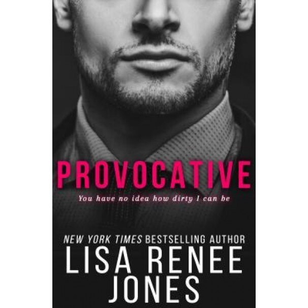 Provocative, Lisa Renee Jones (Author) - eMAG.ro