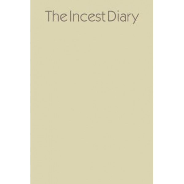 The Incest Diary Anonymous Author Emagro