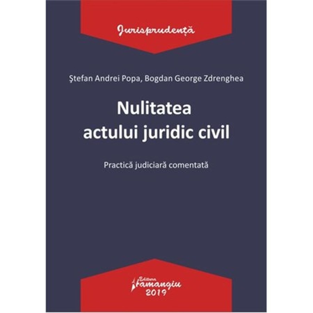 Nulitatea actului juridic civil - eMAG.ro