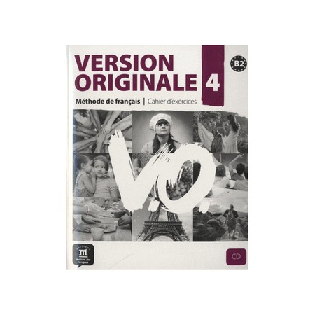 Version originale 4 - Cahier d'exercices + CD (B2) - eMAG.ro