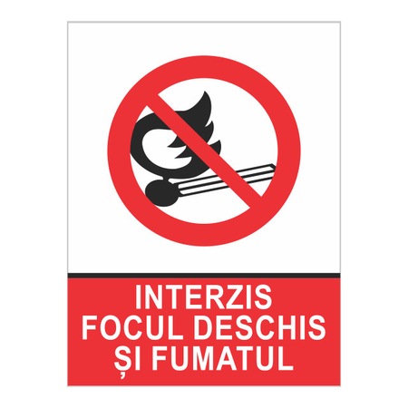Indicator placuta PVC - Interzis focul deschis si fumatul, 20x26 cm ...