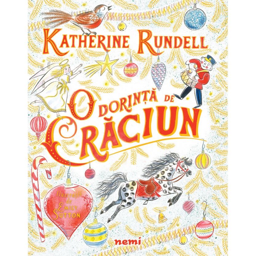 Pachet Surprizele Craciunului 2 volume - Katherine Rundell, Emily ...