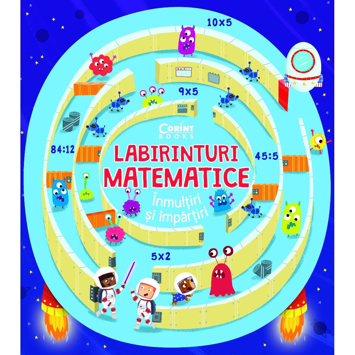 Labirinturi matematice – Inmultiri si impartiri, Angelika Scudamore ...