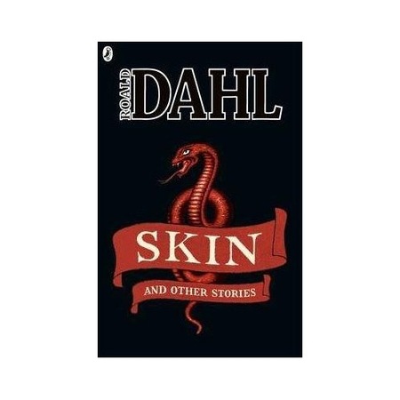 Skin and Other Stories - Roald Dahl - eMAG.ro
