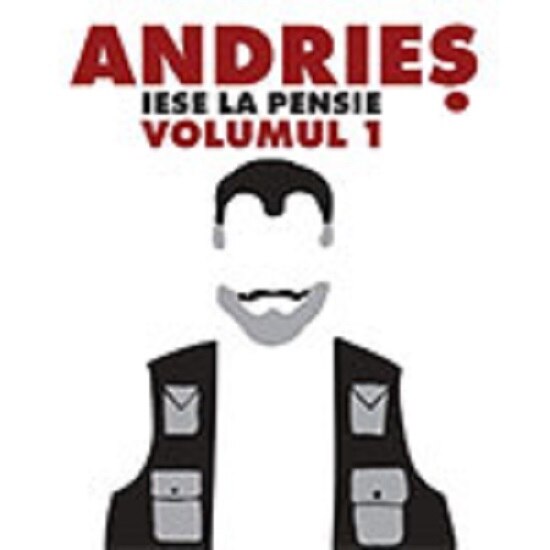 Alexandru Andries - Andries iese la pensie volumul 1 (CD) - eMAG.ro