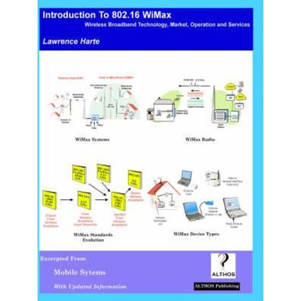 Introduction to 802.16 WiMax, Wireless Broadband Technology - eMAG.ro