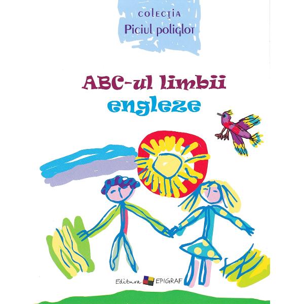 ABC-ul limbii engleze - Ala Bujor, Vadim Rusu - eMAG.ro