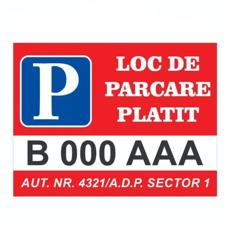 Placuta indicatoare "Loc de parcare platit", 200x300, PVC 2 mm - eMAG.ro