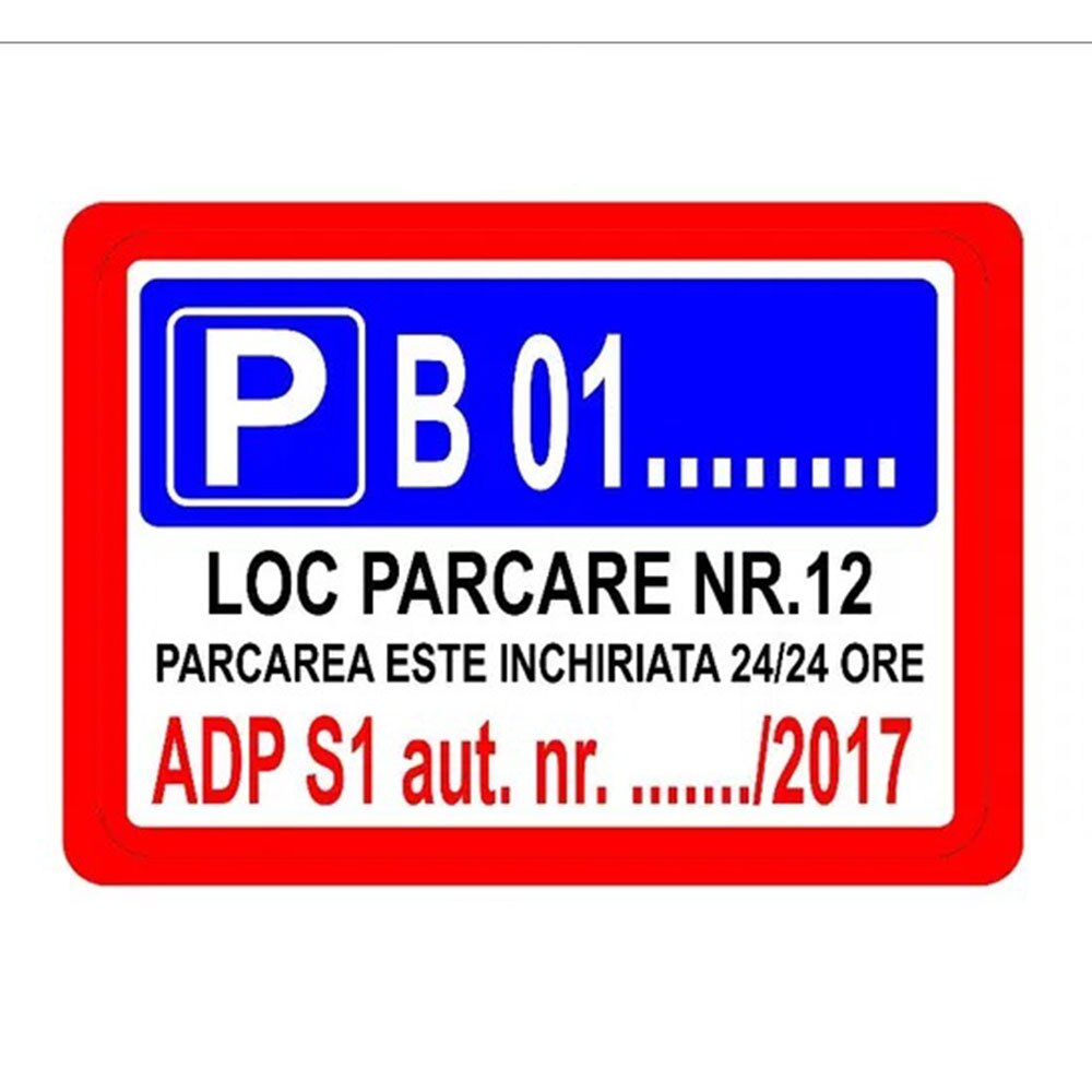 Placuta indicatoare "Loc parcare numarul X", 300x400, aluminiu - eMAG.ro