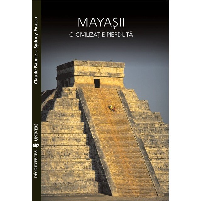 Mayasii.O civilizatie pierduta - Sidney Picasso & Claude Baudez - eMAG.ro