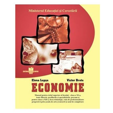 Manual Economie - clasa a XI-a - Elena LupsaVictor Bratu - eMAG.ro