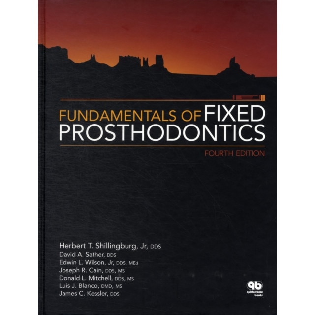 Fundamentals of Fixed Prosthodontics de Herbert T. Shillingburg - eMAG.ro