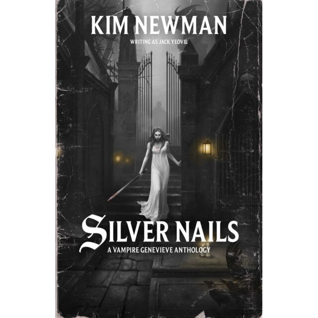 Silver Nails de Kim Newman - eMAG.ro