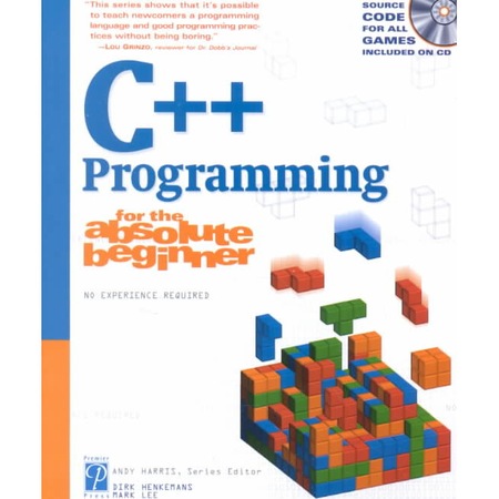 C++ Programming for the Absolute Beginner de Mark Lee - eMAG.ro