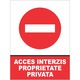 Indicator autocolant - Acces interzis proprietate privata, 15x20 cm ...