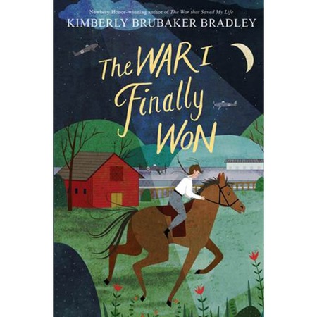 The War I Finally Won de Kimberly Brubaker Bradley - eMAG.ro