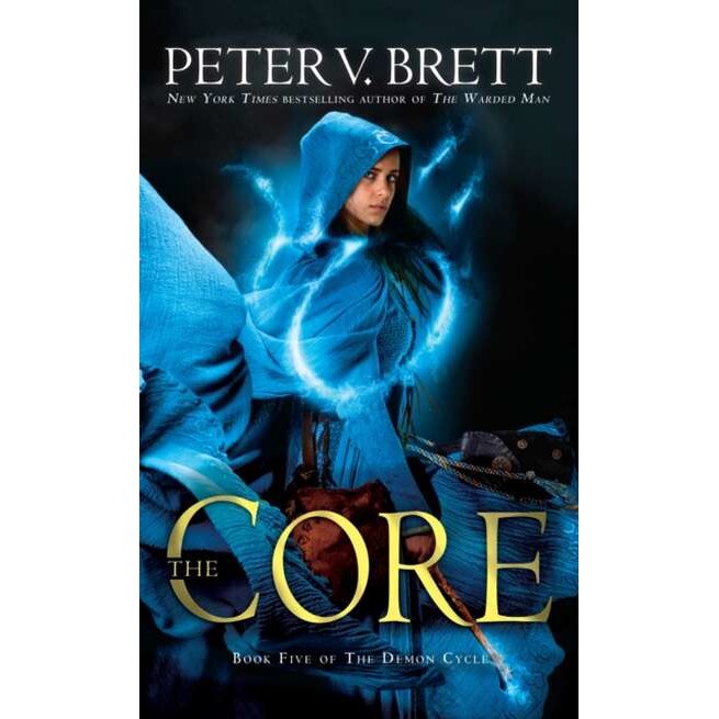 The Core: Book Five of the Demon Cycle de Peter V. Brett - eMAG.ro