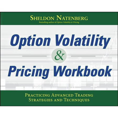Option Volatility & Pricing Workbook: Practicing Advanced Trading Strategies and Techniques de ...