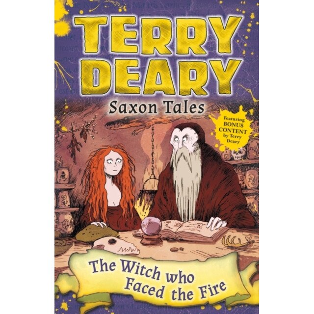 Saxon Tales: The Witch Who Faced the Fire de Terry Deary - eMAG.ro