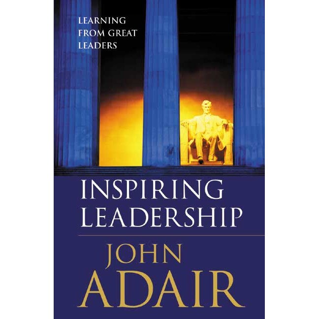Inspiring Leadership de John Adair - eMAG.ro