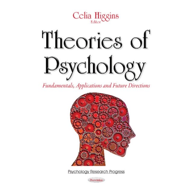 Theories of Psychology de Celia Higgins - eMAG.ro