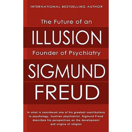 The Future of an Illusion de Sigmund Freud - eMAG.ro