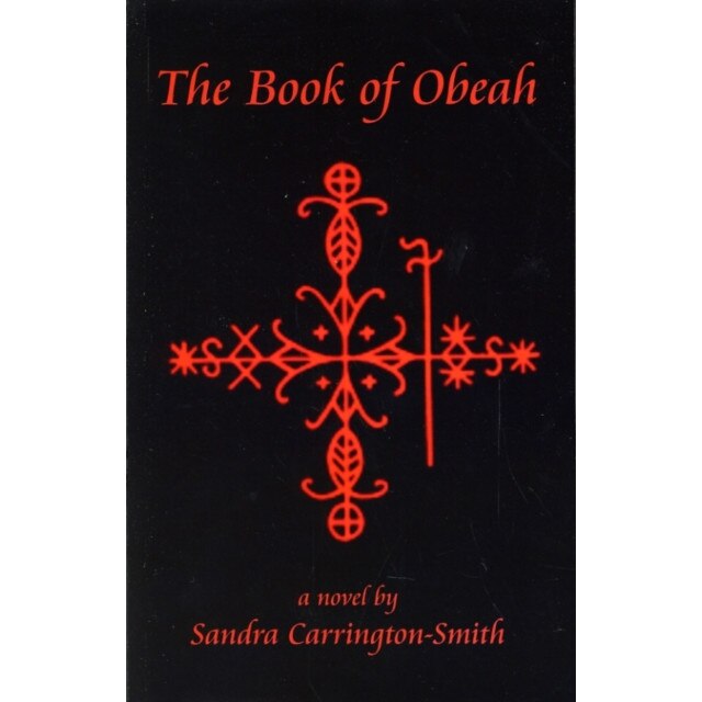 The Book of Obeah de Sandra Carrington-Smith - eMAG.ro