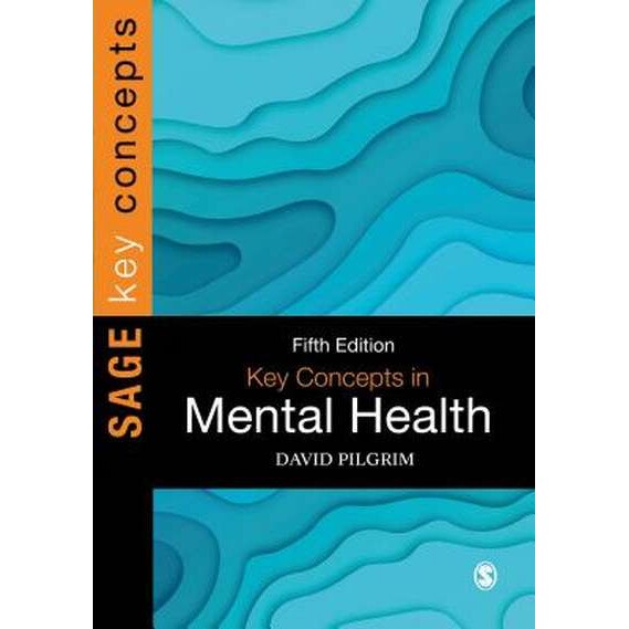 Key Concepts in Mental Health de David Pilgrim - eMAG.ro