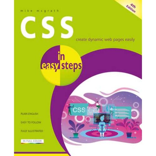 CSS in Easy Steps de Mike Mcgrath - eMAG.ro