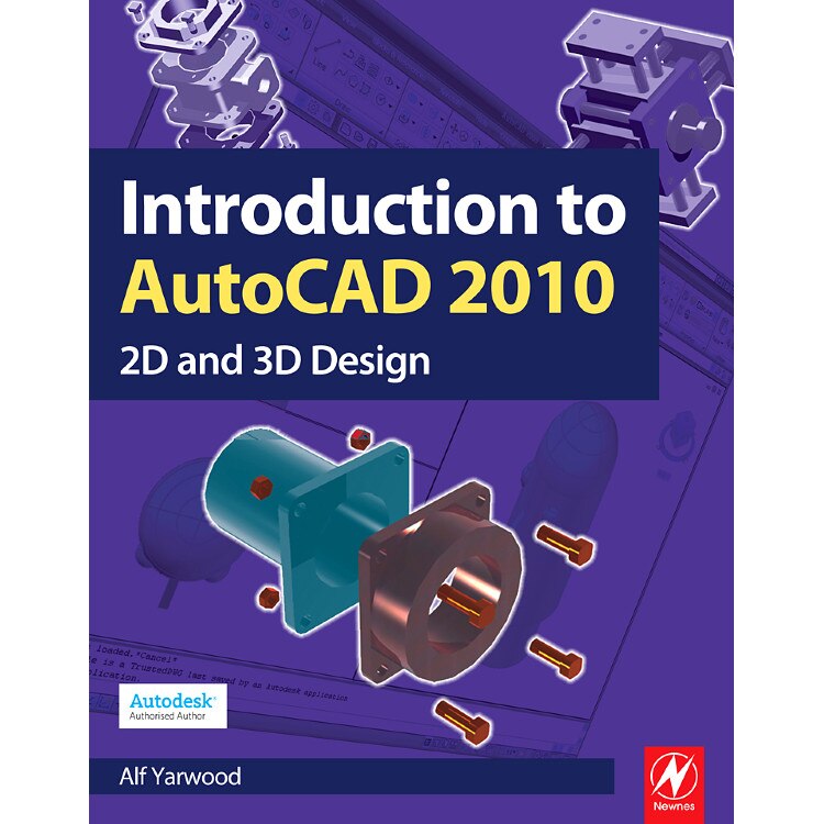 Introduction to AutoCAD 2010 de Alf Yarwood - eMAG.ro