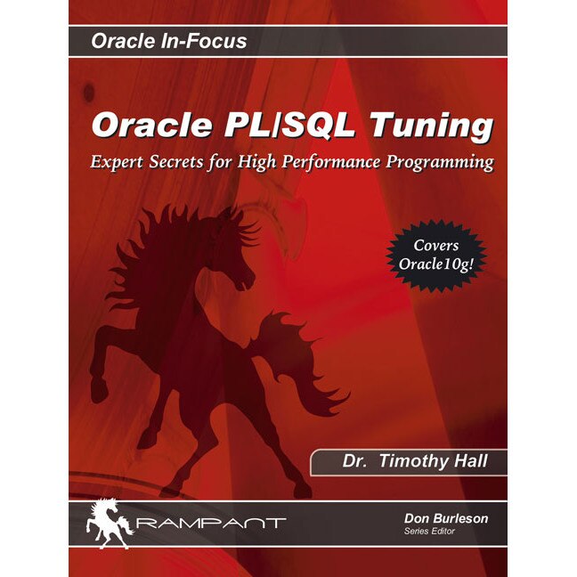 Oracle PL/SQL Tuning de Timothy S. Hall - eMAG.ro