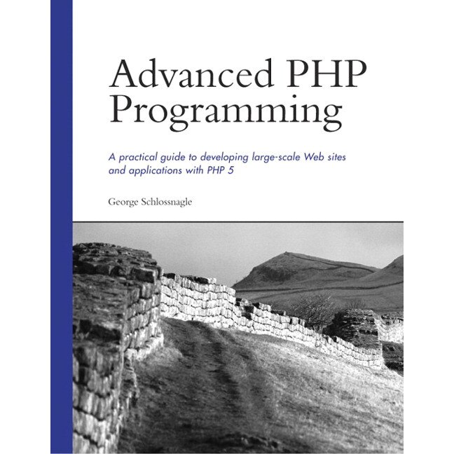 Advanced PHP Programming de George Schlossnagle - eMAG.ro
