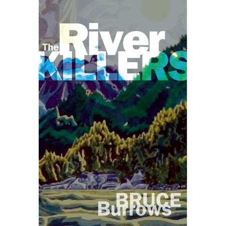 The River Killers de Bruce Burrows - eMAG.ro
