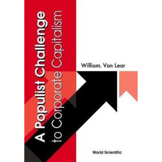 Populist Challenge to Corporate Capitali de William Van Lear - eMAG.ro