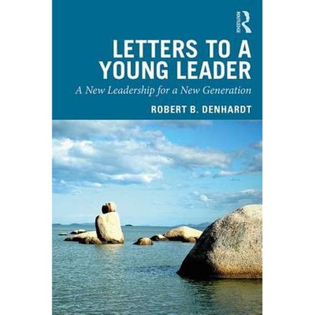 Letters to a Young Leader de Robert B. Denhardt - eMAG.ro