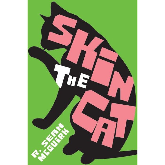 Skin the Cat de R. Sean McGuirk - eMAG.ro