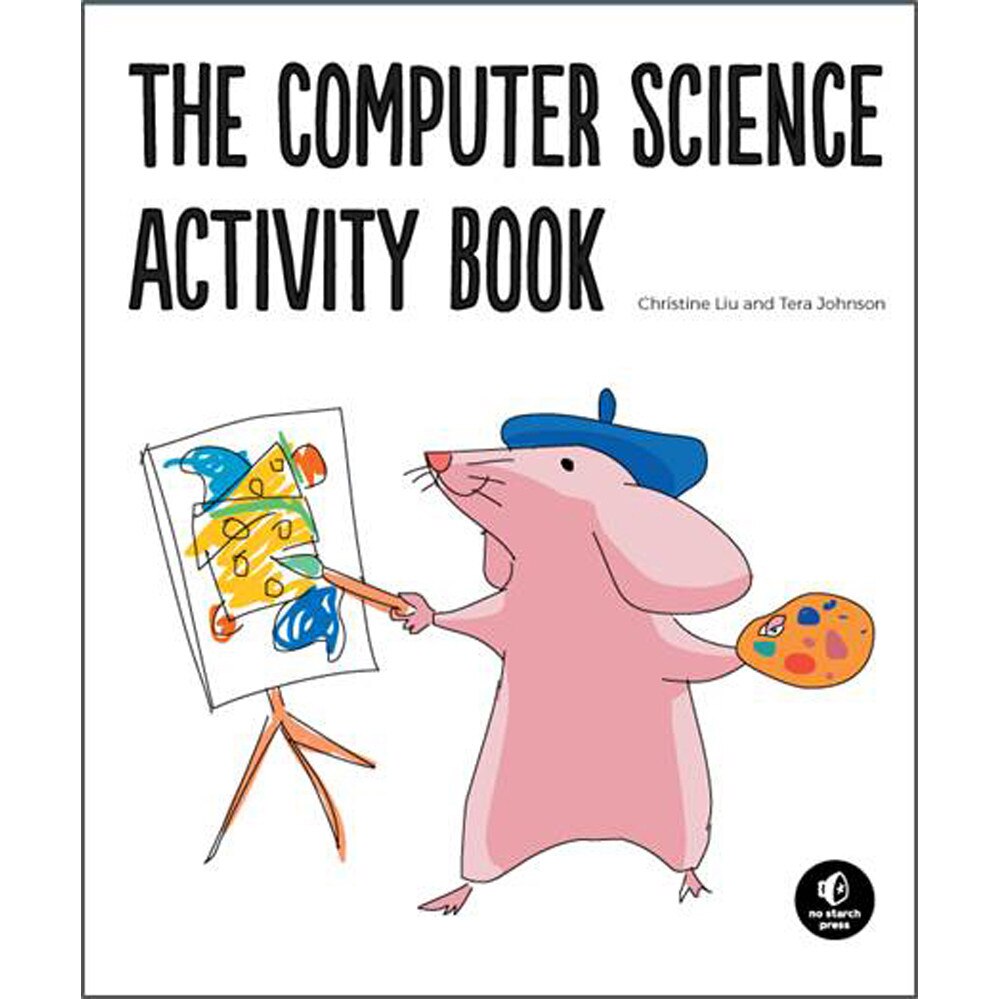 The Computer Science Activity Book de Christine Liu - eMAG.ro