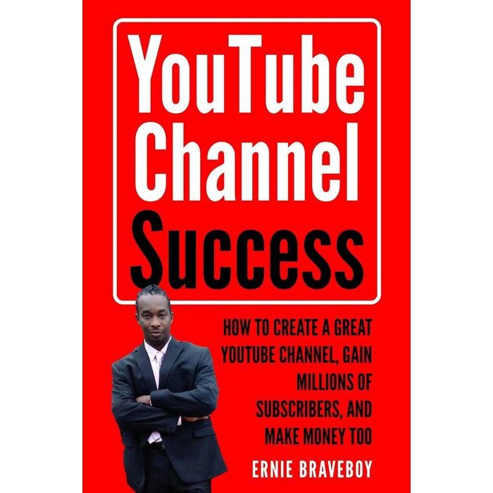 Youtube Channel Success How to Create a Great Youtube Channel, Gain ...