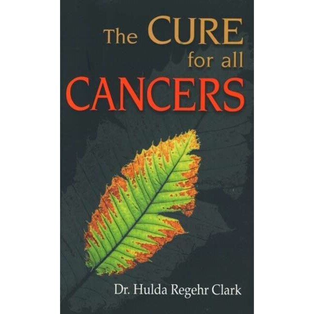 Cures for All Cancers de Hulda Regehr Clark - eMAG.ro