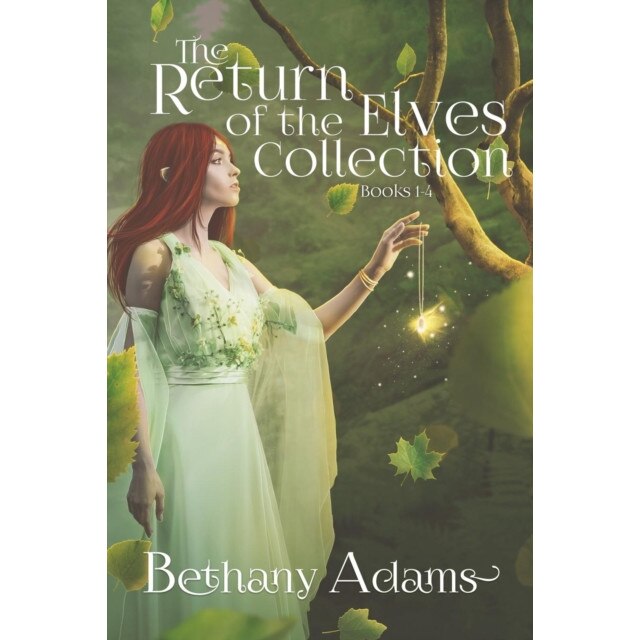 The Return of the Elves Collection: Books 1-4 de Bethany Adams - eMAG.ro